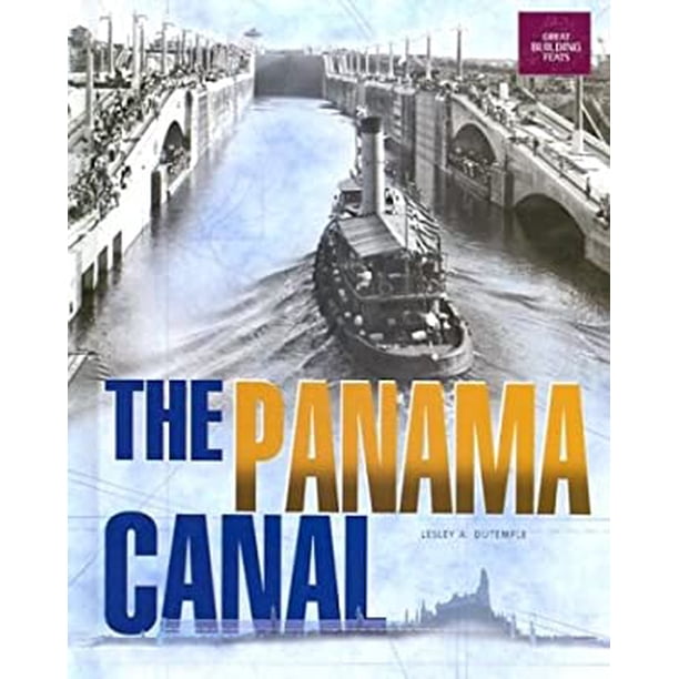 Panama Canal Built