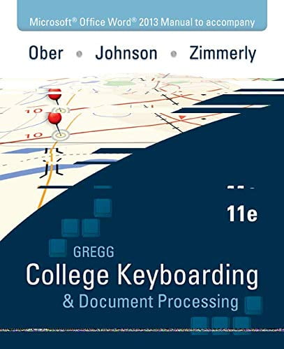 Microsoft Office Word 2013 Manual for Gregg College Keyboarding ...