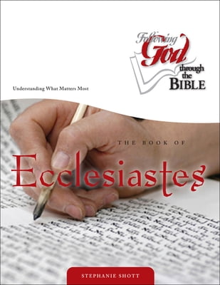 Pre-Owned The Book of Ecclesiastes: Understanding What Matters Most ...