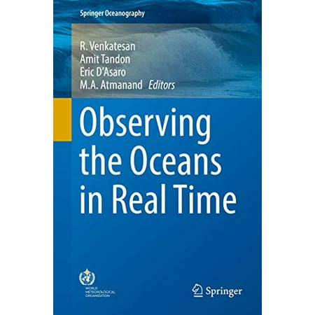 Observing the Oceans in Real Time (Springer Oceanography) | Walmart Canada