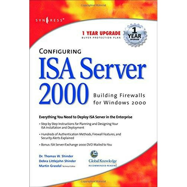 Configuring ISA Server 2000: Building Firewalls for Windows 2000 ...
