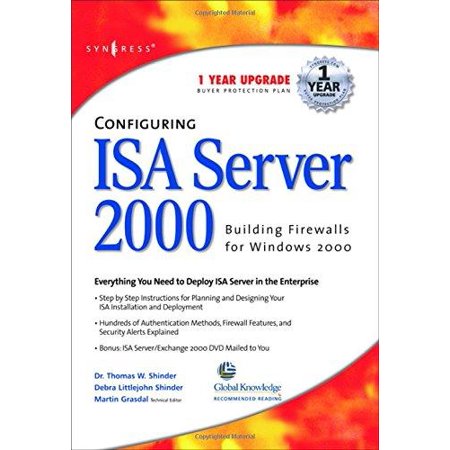 Configuring ISA Server 2000: Building Firewalls for Windows 2000 ...
