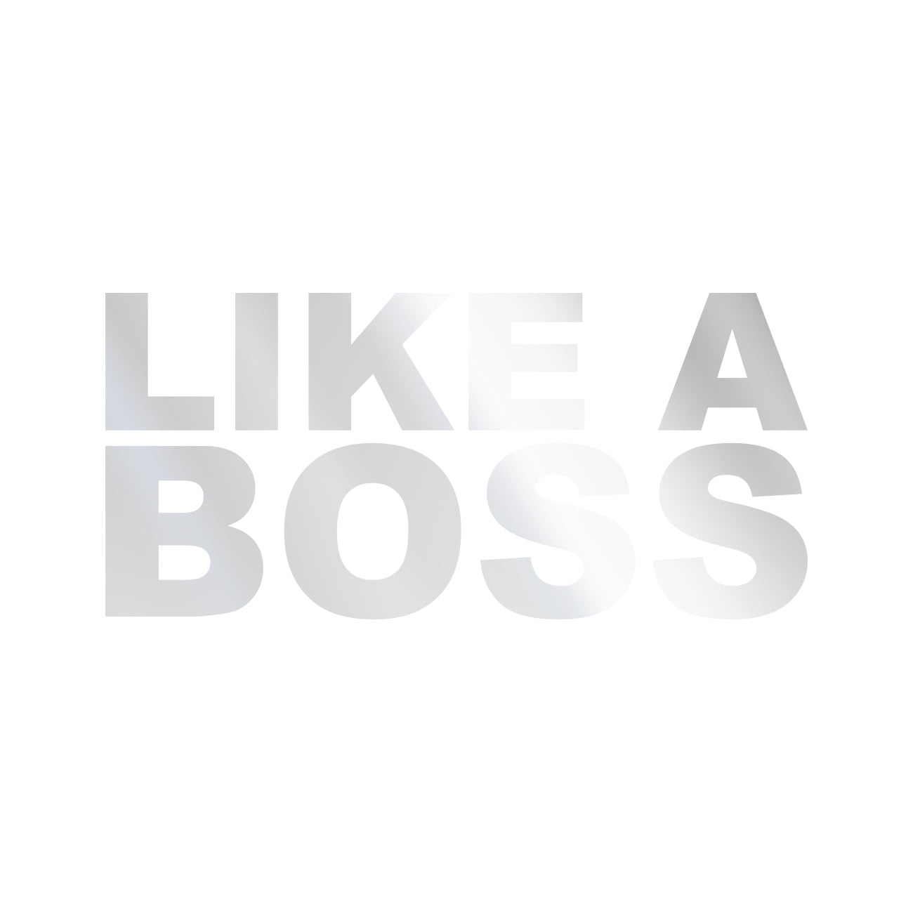 Like A Boss Sticker Decal Die Cut - Self Adhesive Vinyl - Weatherproof ...