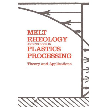 Engineering Materials and Processes Melt Rheology and Its Applications ...