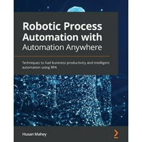 Workflow Automation with Microsoft Power Automate: Achieve digital ...