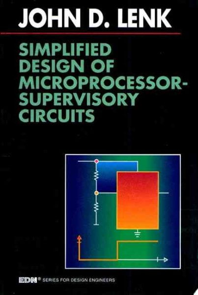 Pre-Owned Simplified Design of Microprocessor-Supervisory Circuits ...