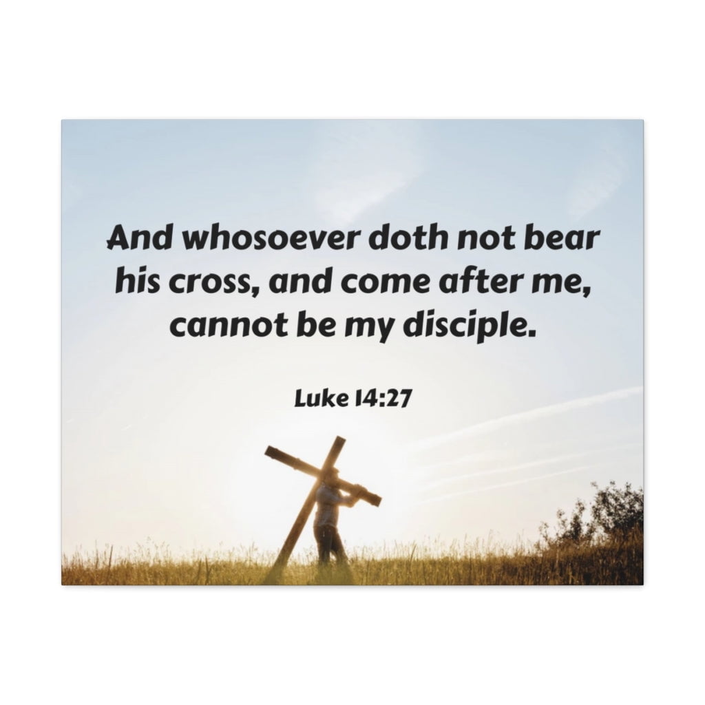 Scripture Walls Cross Luke 14:27 Bible Verse Canvas Christian Wall Art ...