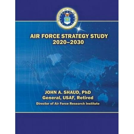 Air Force Strategy Study 2020-2030 | Walmart Canada
