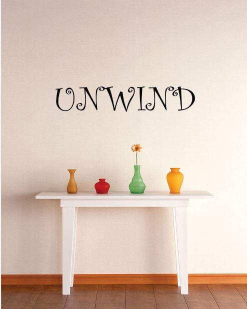 Vinyl Wall Decal Sticker : Unwind Lettering Quote Bedroom Bathroom ...