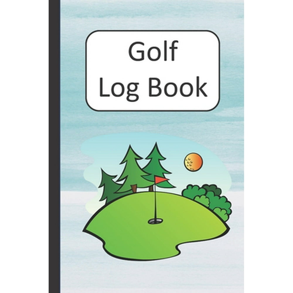 Golf Log Book Paperback Walmart Walmart golf-log-book-paperback-walmart-walmart