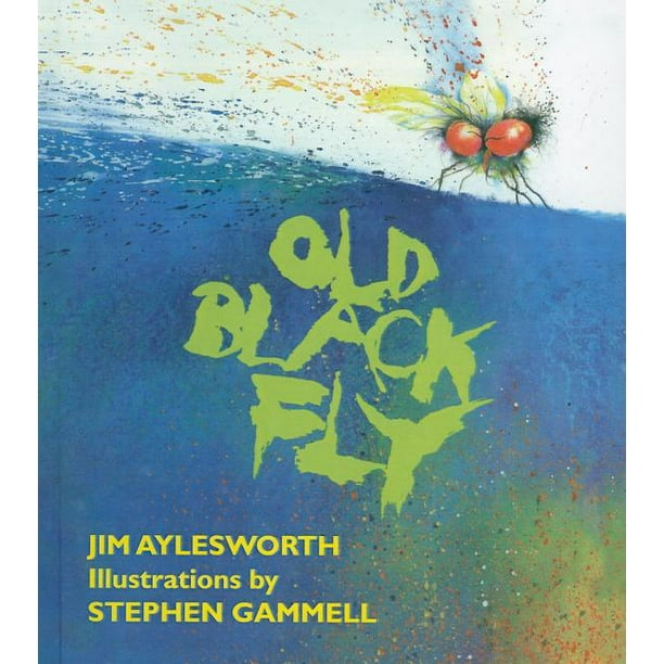 Old Black Fly (Hardcover) - Walmart.com - Walmart.com