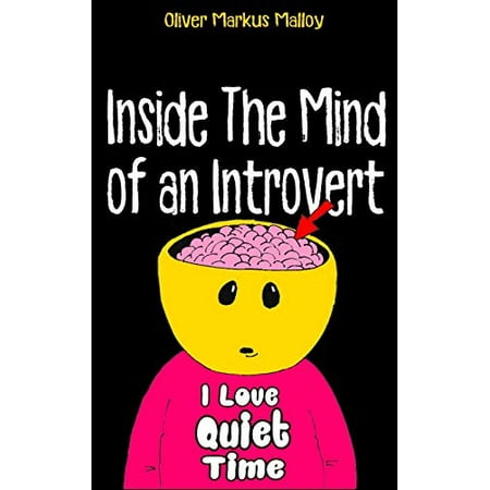 Inside the Mind of an Introvert: Comics, Deep Thoughts and Quotable ...