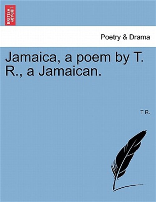 Jamaica, a Poem by T. R., a Jamaican. - Walmart.com - Walmart.com