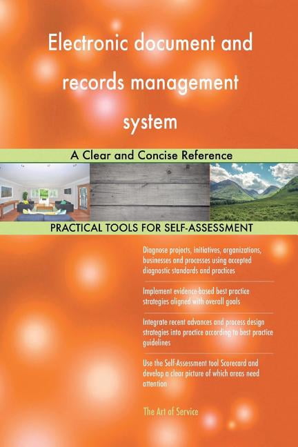 Electronic document and records management system: A Clear and Concise ...