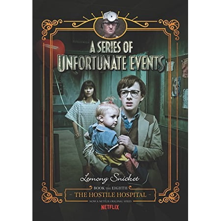 The Hostile Hospital (A Series of Unfortunate Events Book 8) | Walmart ...