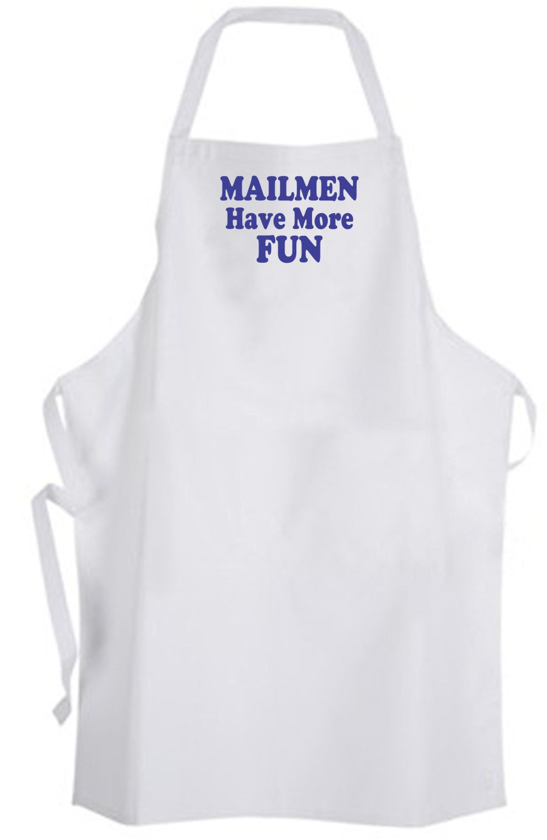 Aprons365 - Mailmen Have More Fun – Apron - Postal Worker Post Office ...