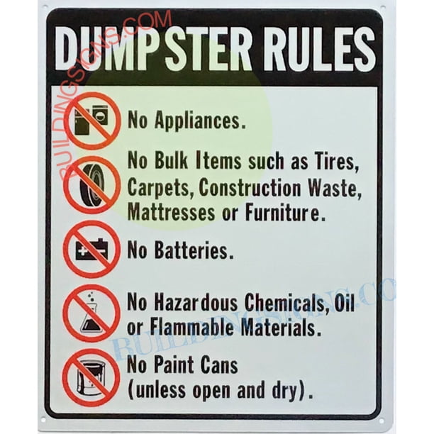 DUMPSTER RULES WITH SYMBOLS SIGN(10x12,WHITE,ALUMINUM) -ref19722 ...