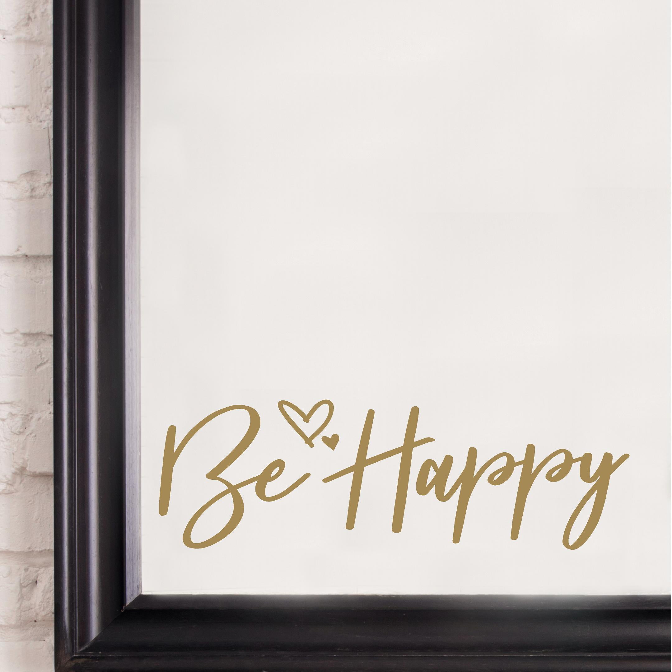 Be Happy Cursive Motivational Quote Vinyl Lettering Decal Sticker Do ...
