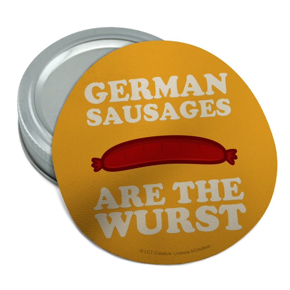 German Sausages are the Wurst Funny Humor Round Rubber Non-Slip Jar ...