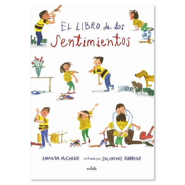 El libro de los sentimientos Cuentos infantiles Libro niños Ediciones El Naranjo Libro de Texto ...