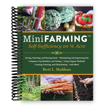Mini Farming : Self-Sufficiency on 1/4 Acre (Paperback) - Walmart.com