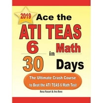 ATI TEAS 6 Math Prep 2020: A Comprehensive Review and Step-By-Step ...