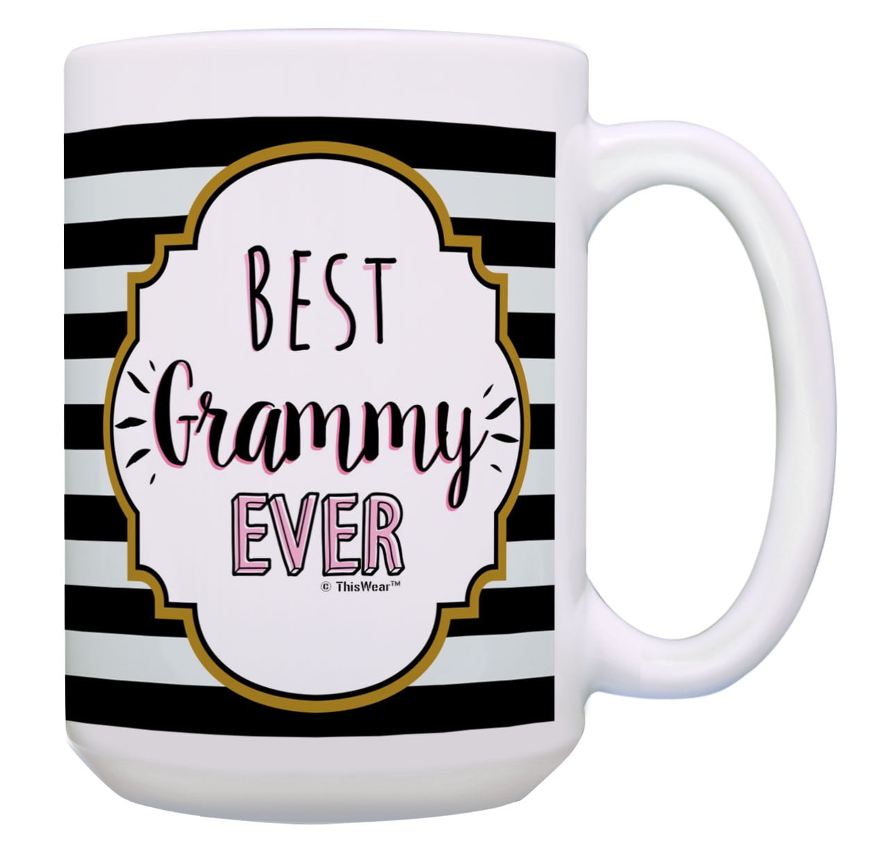 ThisWear Grammy Mug Best Grammy Ever Mug Best Grammy Coffee Cup 15oz ...
