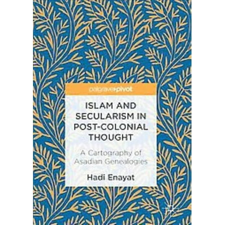 Islam and Secularism in Post-colonial Thought, Hadi Enayat Hardcover ...