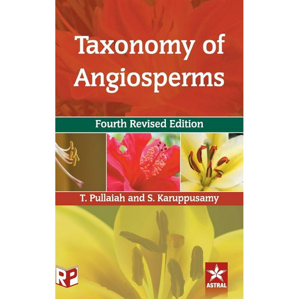 Taxonomy of Angiosperms (4th Revised Edition) (Hardcover) - Walmart.com ...