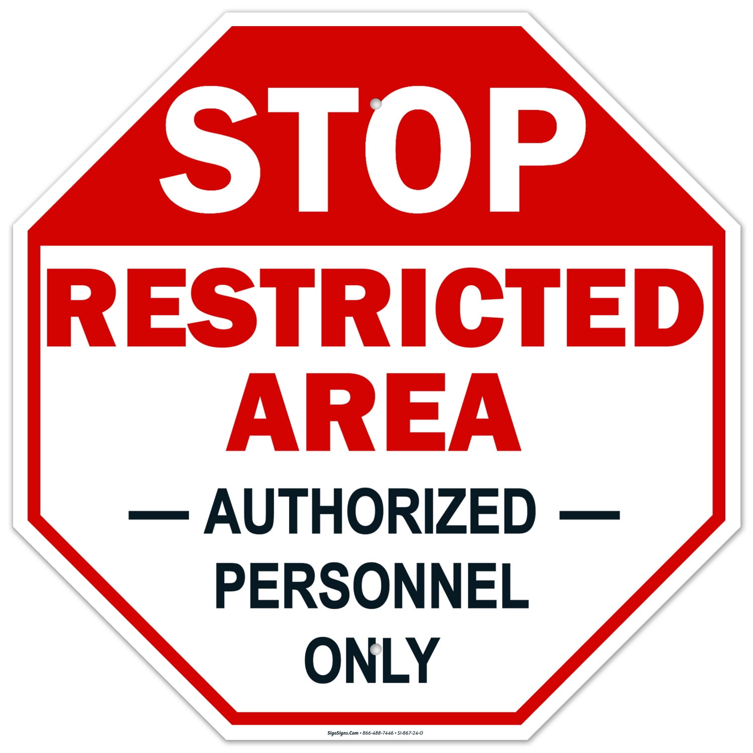 Restricted Area Sign Authorized Personnel Only, Do Enter Sign ...
