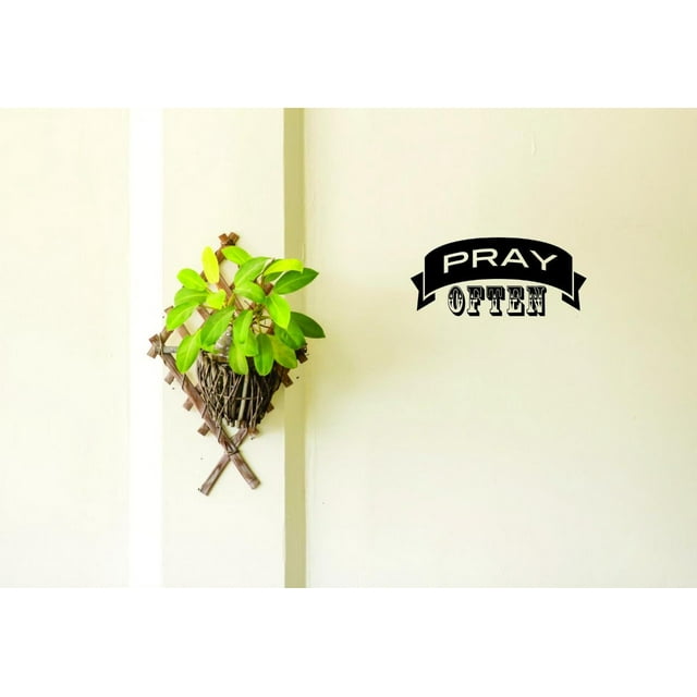 Pray Often Holy Bible Christian Worship Decorating Ideas Holy Writ ...
