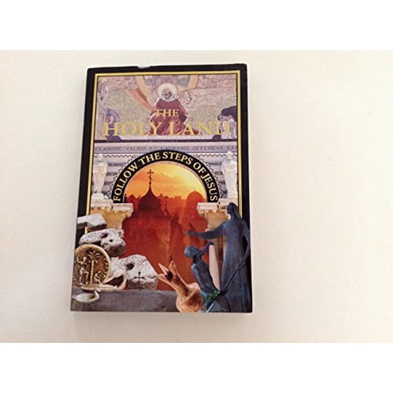 Pre-Owned The Holy Land: Follow the Steps of Jesus (Paperback ...