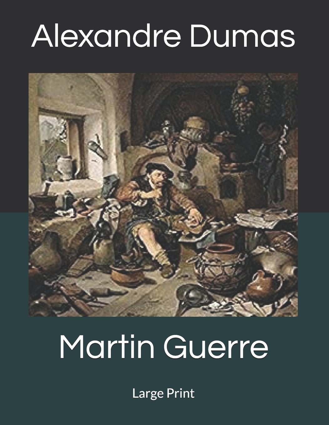 Martin Guerre : Large Print (Paperback) - Walmart.com - Walmart.com