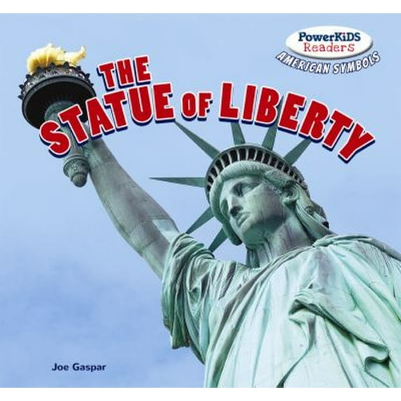 Pre-Owned Powerkids Readers: American Symbols: The Statue of Liberty ...
