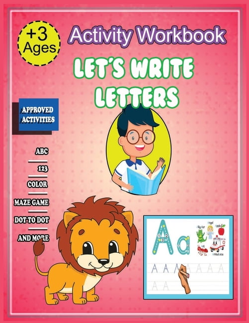 Activity Workbook Let s Write Letters For 3 Year Old Alphabet Activity Workbook Let s Write Letters For 3 Year Old Alphabet
