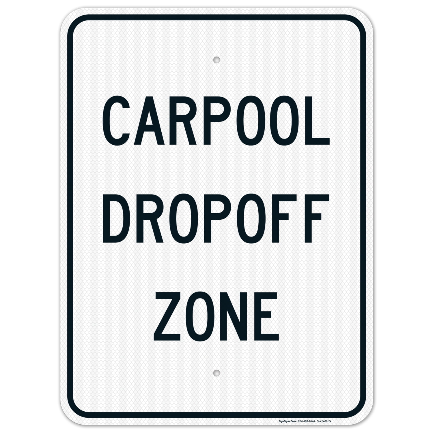 Carpool Drop Off Zone Sign, - Walmart.com