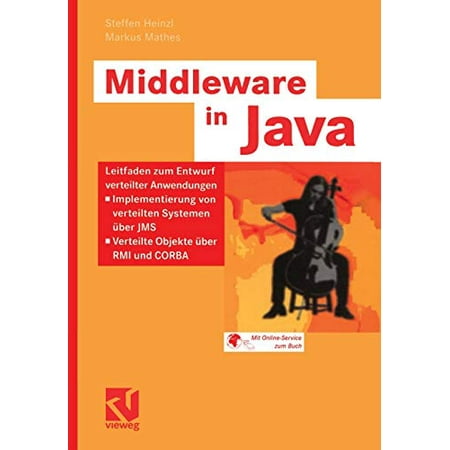 Middleware in Java: Leitfaden zum Entwurf verteilter Anwendungen ...