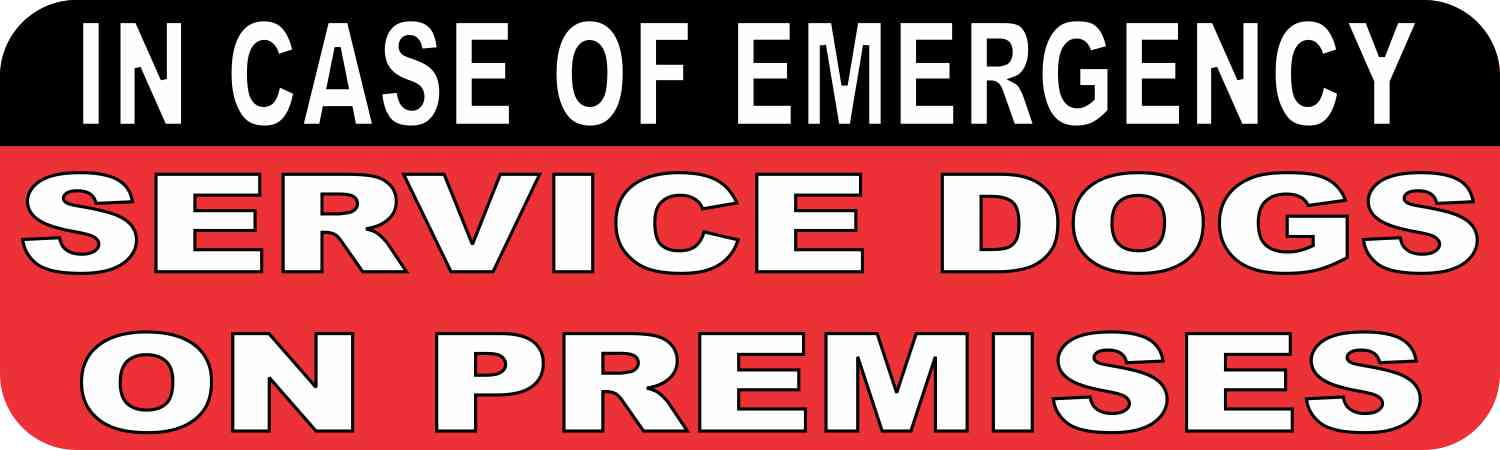 10in x 3in Service Dogs On Premises Sticker Vinyl Emergency Sign Decal ...