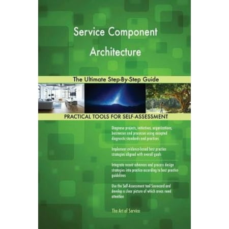 Service Component Architecture: The Ultimate Step-By-Step Guide ...