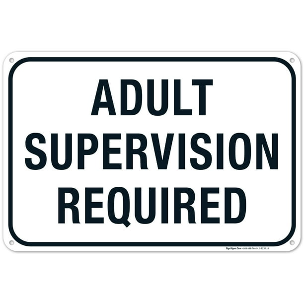 Adult Supervision Required Sign, Pool Sign, - Walmart.com