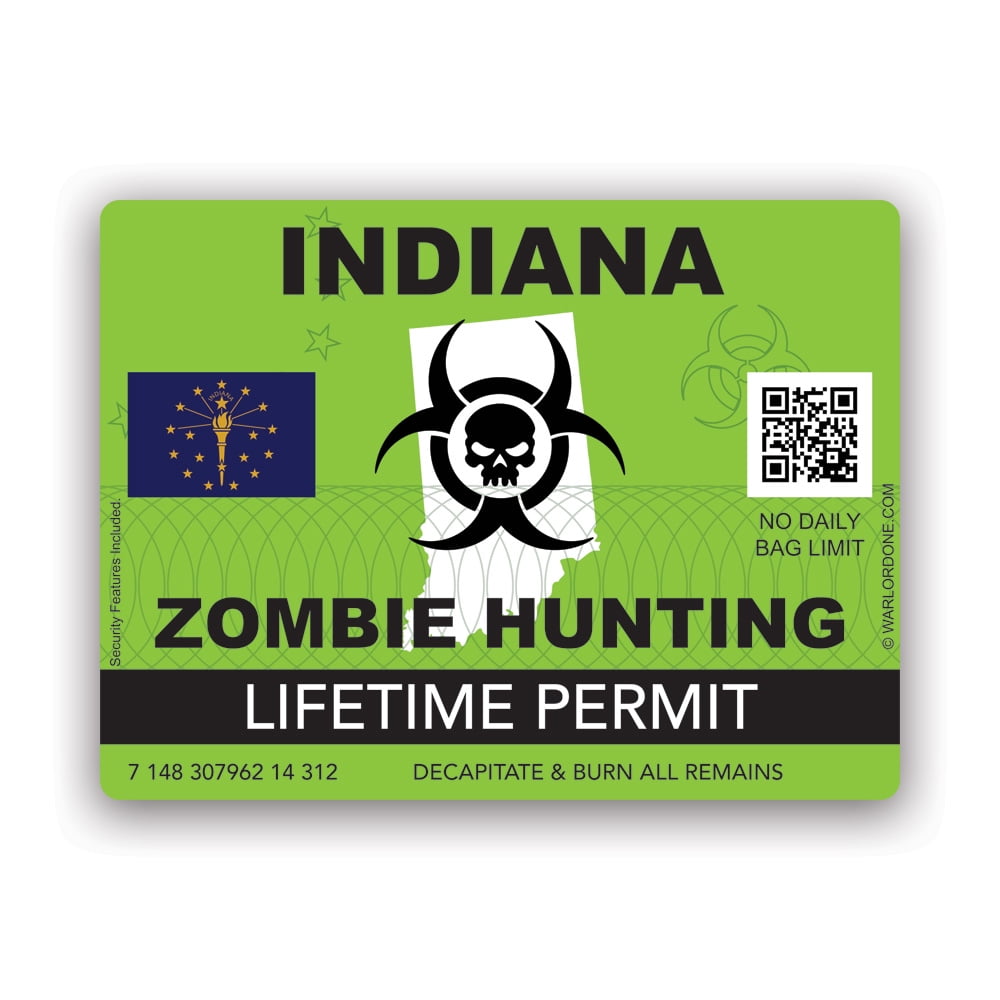 Zombie Indiana State Hunting Permit Sticker Decal - Self Adhesive Vinyl ...