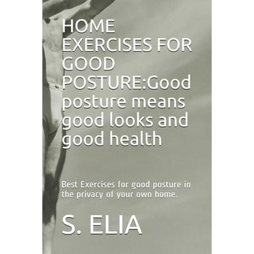 Exercises For Bad Posture: Everything You Need To Improve Posture In ...