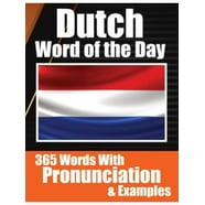 Dutch Learner's Dictionary: 1001 Dutch Words in Frequency Order with ...