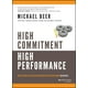 High Commitment High Performance : How to Build a Resilient ...