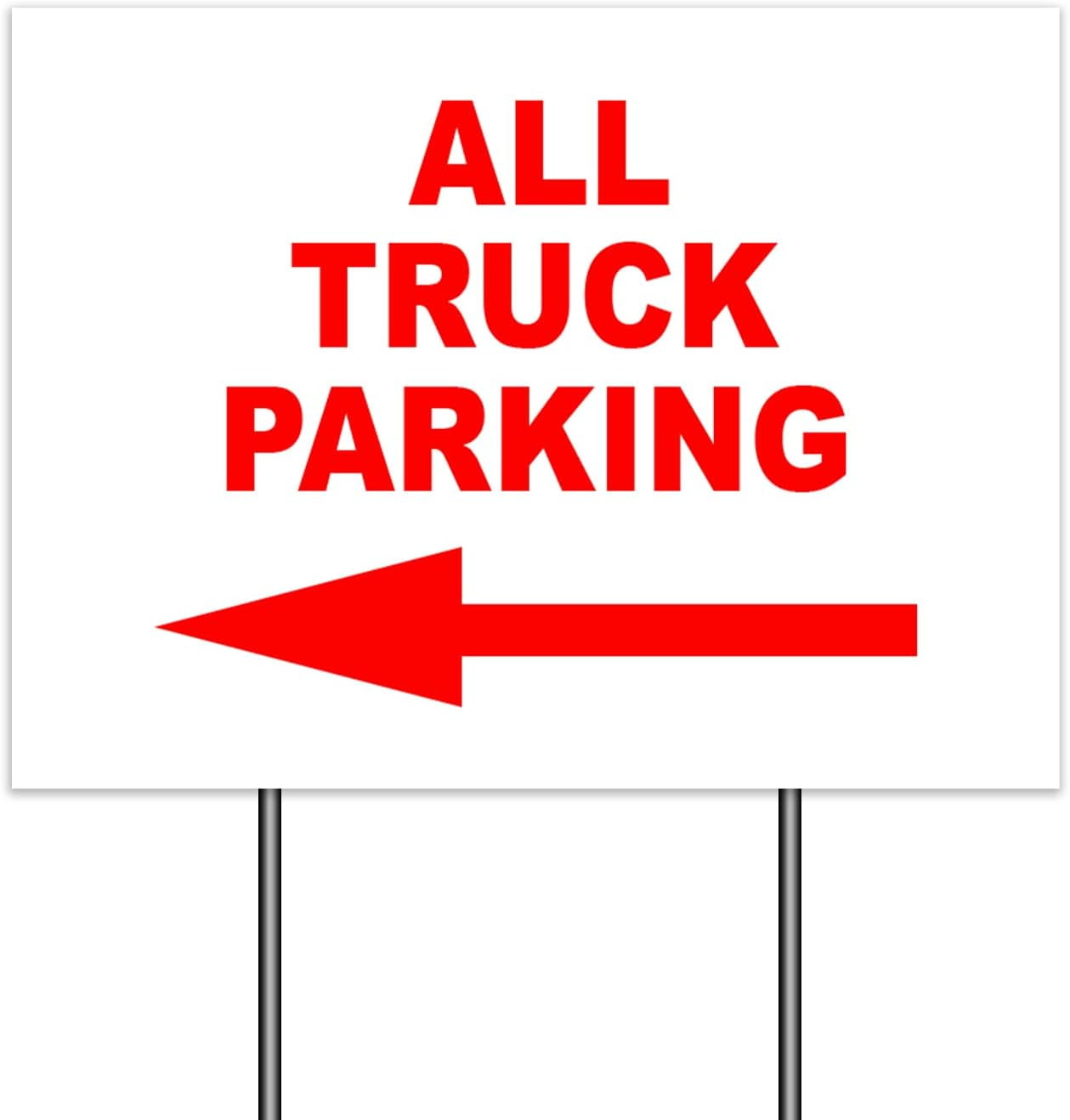 ALL TRUCK PARKING LEFT ARROW RED YARD SIGN - Sign for Parking ...