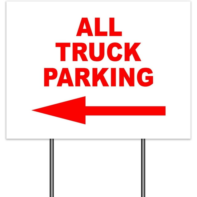 ALL TRUCK PARKING LEFT ARROW RED YARD SIGN - Sign for Parking ...