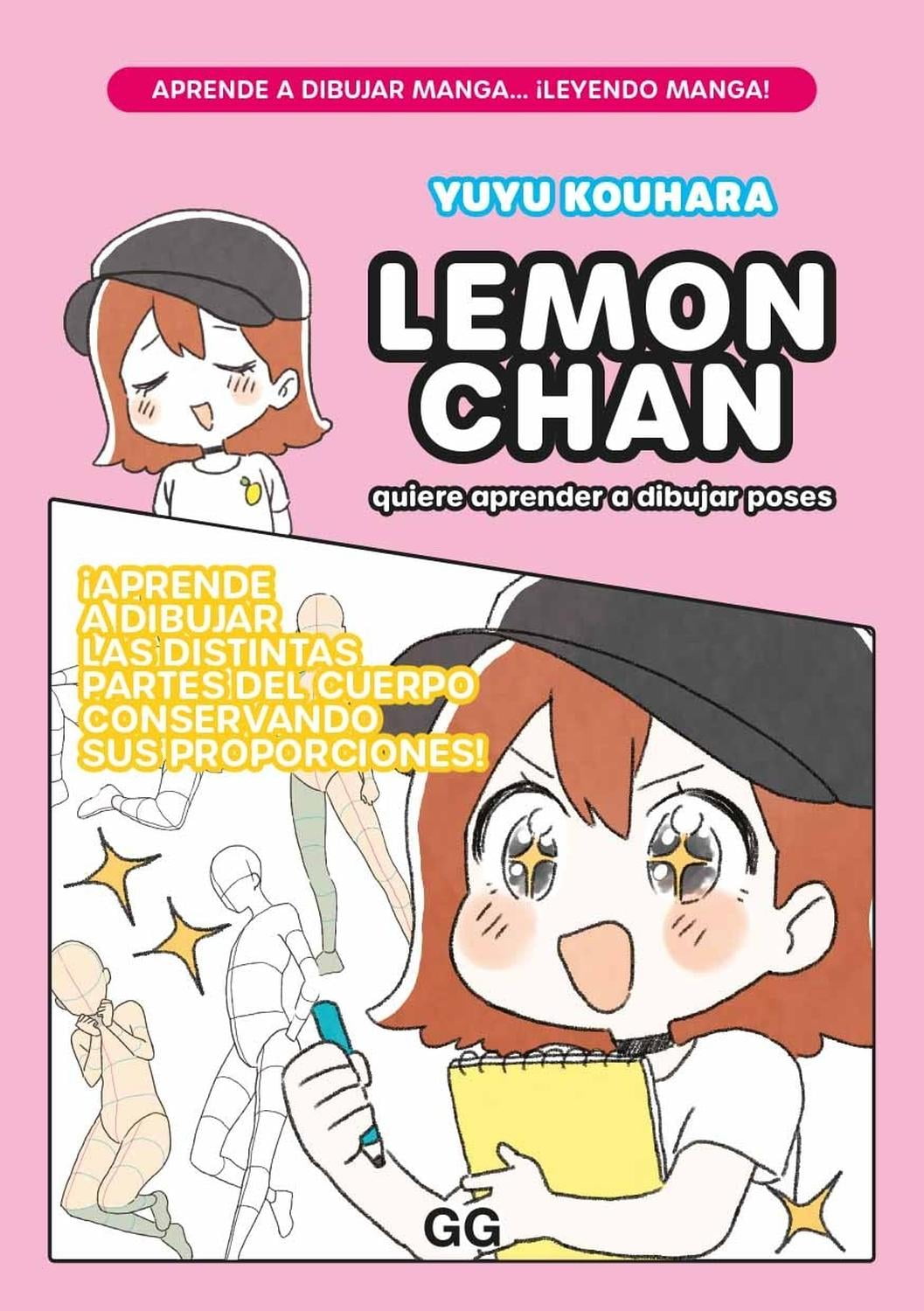 Libro Lemon Chan Quiere Aprender A Dibujar Poses Tapa Blanda, Autor ...