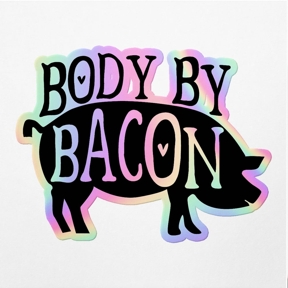 Vinyl Stickers Decals Of Body Bacon - Apply On Any Smooth Surfaces ...