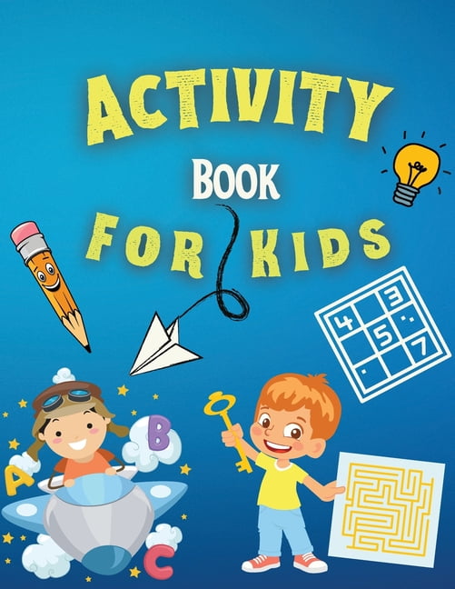 Activity Book For Kids: Amazing Activity Book for Kids 8-12: Find the ...