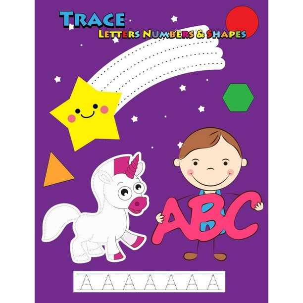 Tracing Book for Kids: Trace Letters Numbers & Shapes : Tracing for ...